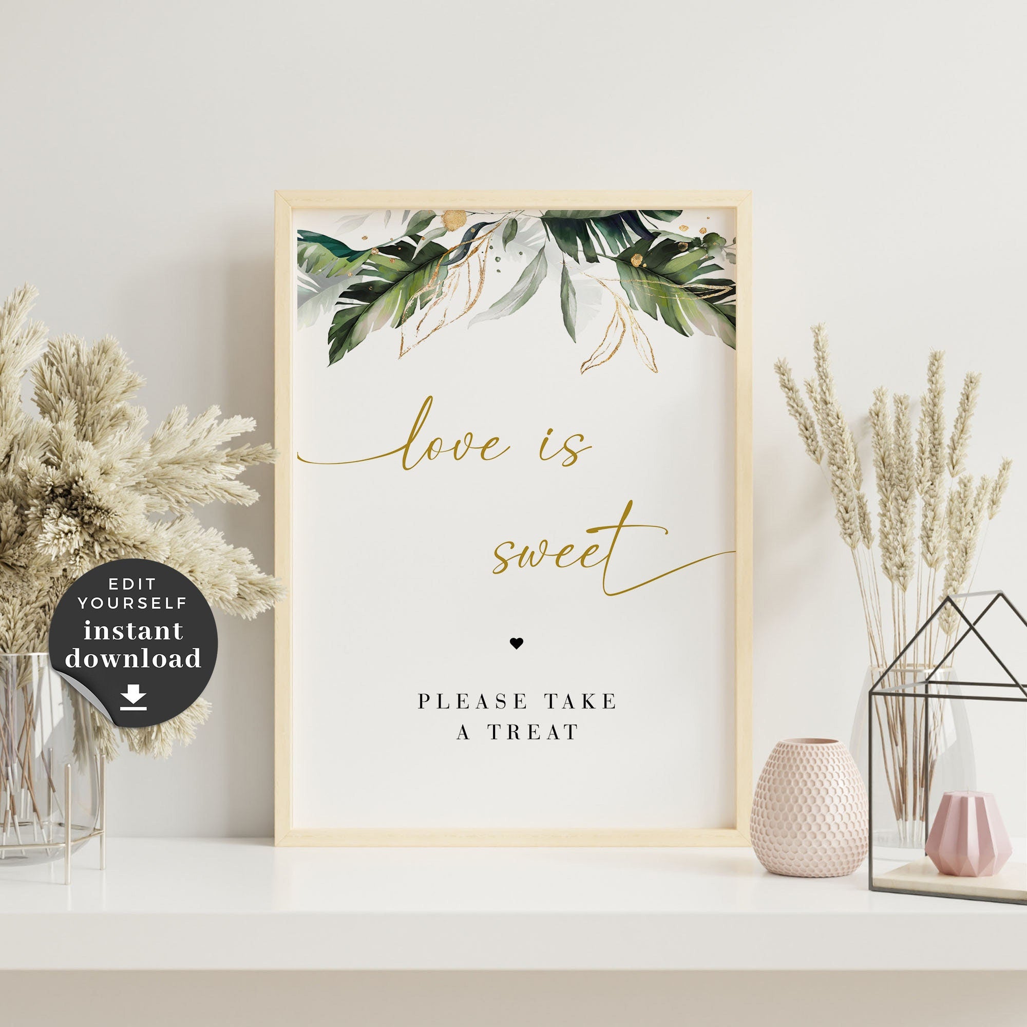 Love Is Sweet Take a Treat Sign Template Tropical